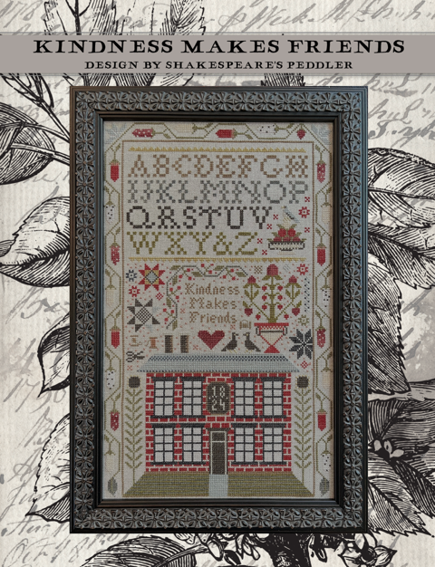 Kindness Makes Friends - Cross Stitch Pattern by Shakespeare's Peddler ...