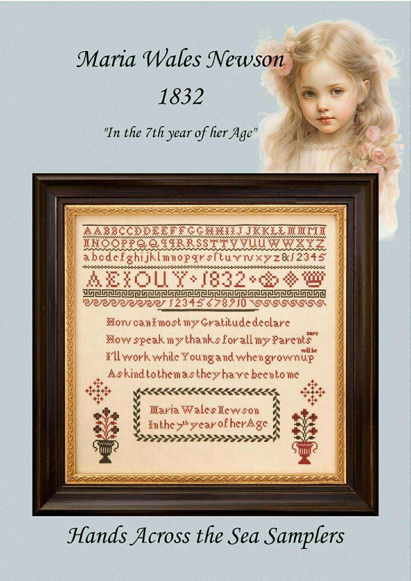 Maria Wales Newson - Reproduction Sampler Pattern by Hands Across the ...